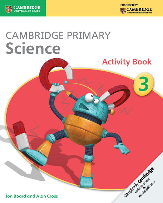 Cambridge Primary Science - Activity Book (Stage 3) by Jon Board, Alan ...