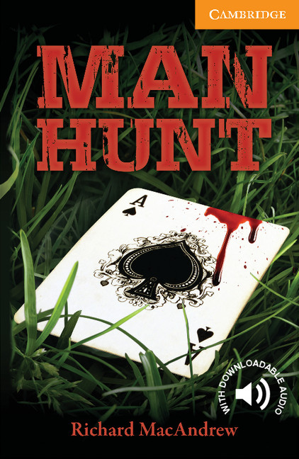 Cambridge English Readers: Level 4 - Man Hunt (Book only) (Level 4) by ...