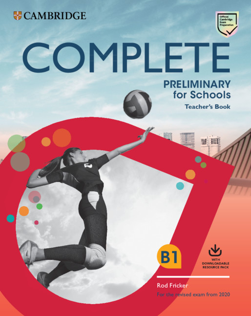 Complete Preliminary (2nd edition) for revised exam from 2020 - Teacher’s Book with Downloadable ...