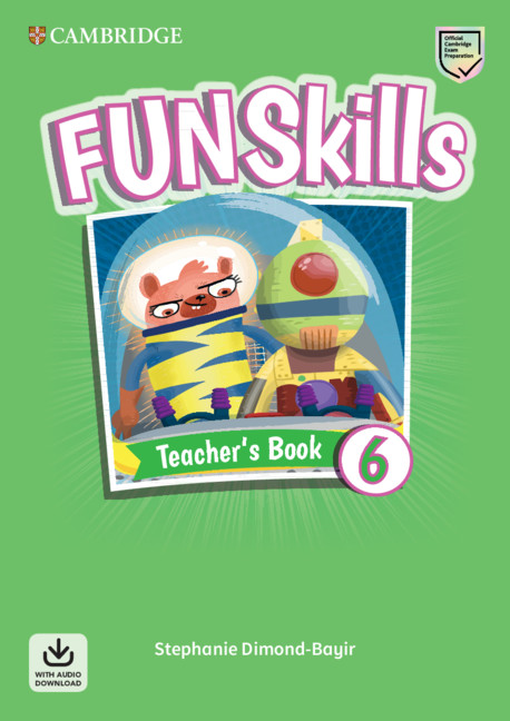Fun Skills - Teacher’s Book with Audio Download (Level 6) by Katherine ...