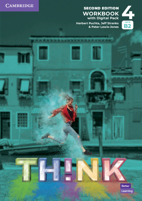 THiNK: 2nd Edition - Workbook with Digital Pack (Level 4) by Herbert Puchta, Jeff Stranks, Peter ...