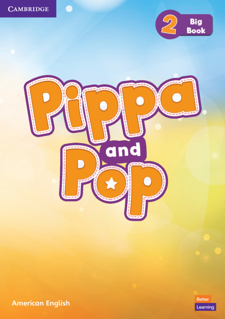Pippa and Pop - Big Book (Level 2 (American English)) by Lucy Frino ...