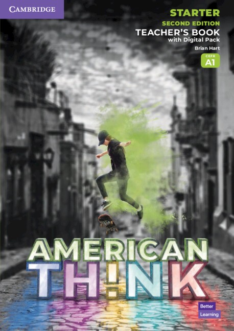 American Think: 2nd edition - Teacher's Book with Digital Pack (Starter) by Brian Hart, Peter ...