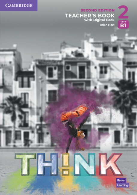 THiNK: 2nd Edition - Teacher’s Book with Digital Pack (Level 2) by Herbert Puchta, Jeff Stranks ...