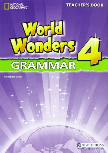 World Wonders Grammar Teacher s Book Book 4 By Michele Crawford Katy Clements On ELTBOOKS world-wonders-grammar-teacher-s-book-book-4-by-michele-crawford-katy-clements-on-eltbooks
