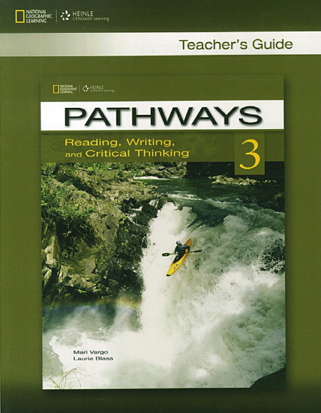 Pathways: Reading, Writing, and Critical Thinking - Teacher’s Manual ...