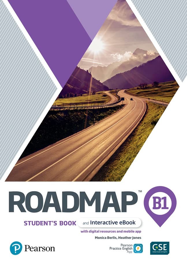 Roadmap - Students' Book & Interactive eBook with digital resources & mobile app (B1) by Monica ...
