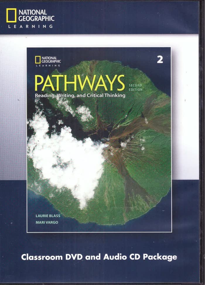 Pathways: Reading, Writing, and Critical Thinking (2nd Edition ...