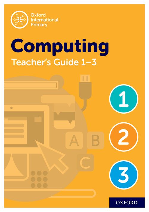 Oxford International Computing - Teacher's Guide (2nd Edition) (Primary ...