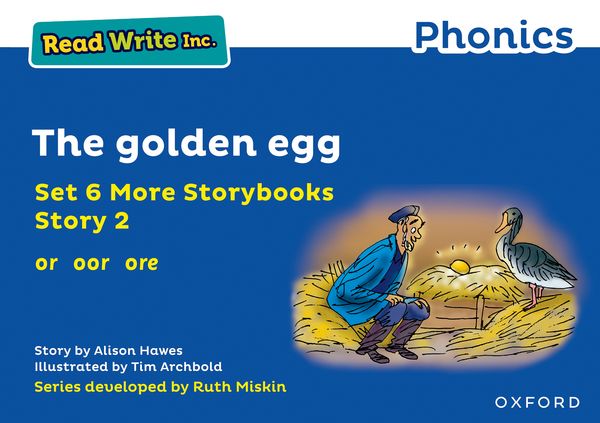 Read Write Inc - Phonics - 2: Golden Egg (6A: Blue) by Ruth Miskin on ...