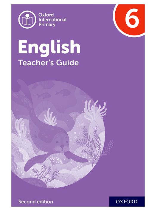Oxford International Primary English - Teacher Guide (Level 6) by Anna Yeomans , Liz Miles ...