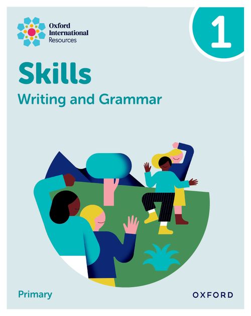 Oxford International Skills: Writing and Grammar - Practice Book 1 ...