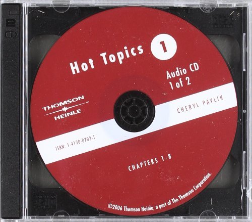Hot Topics - Audio CDs (2) (Book 1) by Cheryl Pavlik on ELTBOOKS - 20% OFF!