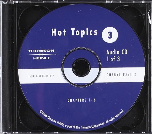 Hot Topics - Audio CDs (3) (Book 3) by Cheryl Pavlik on ELTBOOKS - 20% OFF!