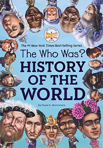 Who Was? Series - Who was? History of the World (Who is/was…?) by Paula ...