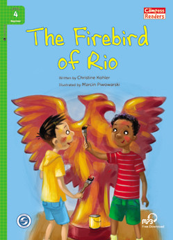Compass Readers - The Firebird of Rio (Book) (レベル 4) by Various on ...