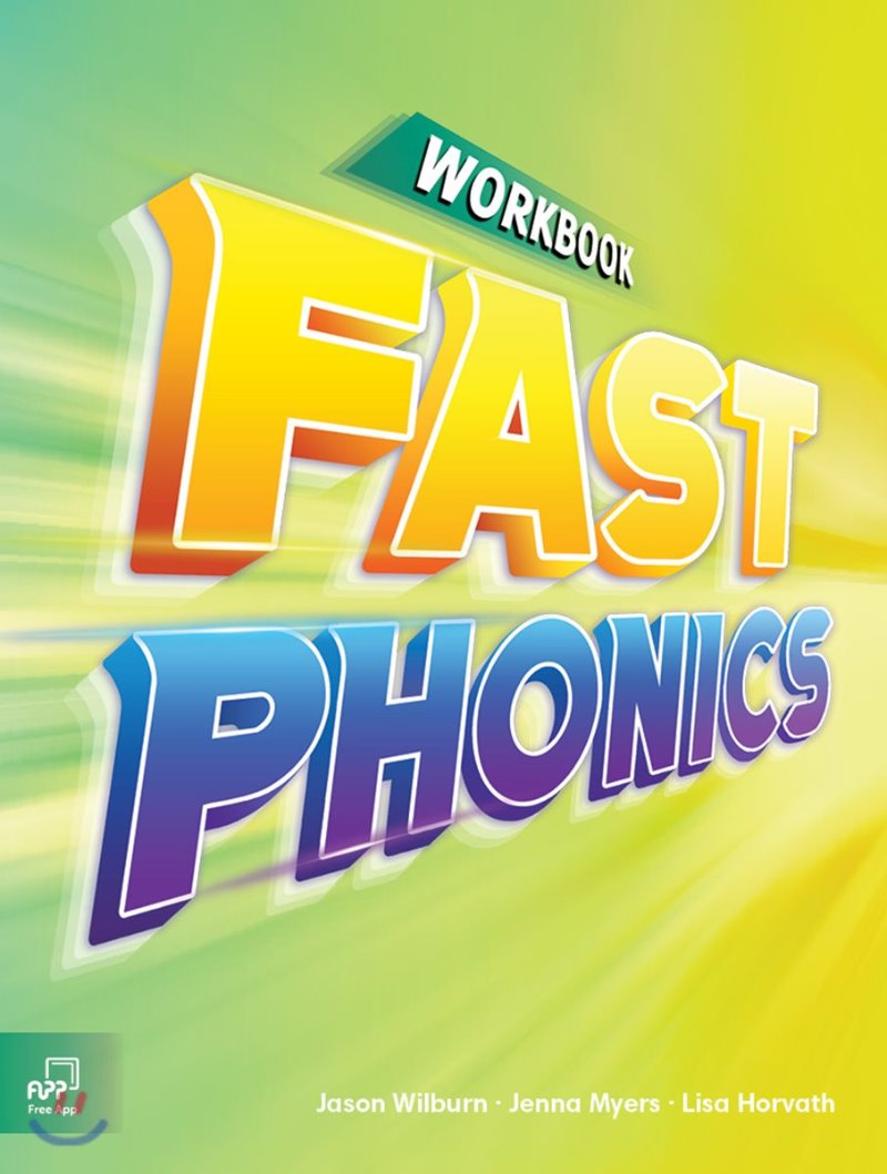 Fast Phonics - Workbook by Jason Wilburn, Jenna Myers, Lisa Horvath on ...