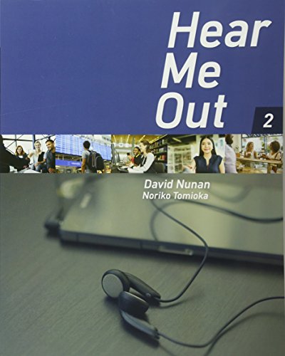 Hear Me Out - Student Book with Audio CD (Book 2) by David Nunan ...