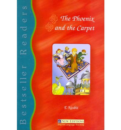 Bestseller Readers - The Phoenix and the Carpet, with Activity Book ...