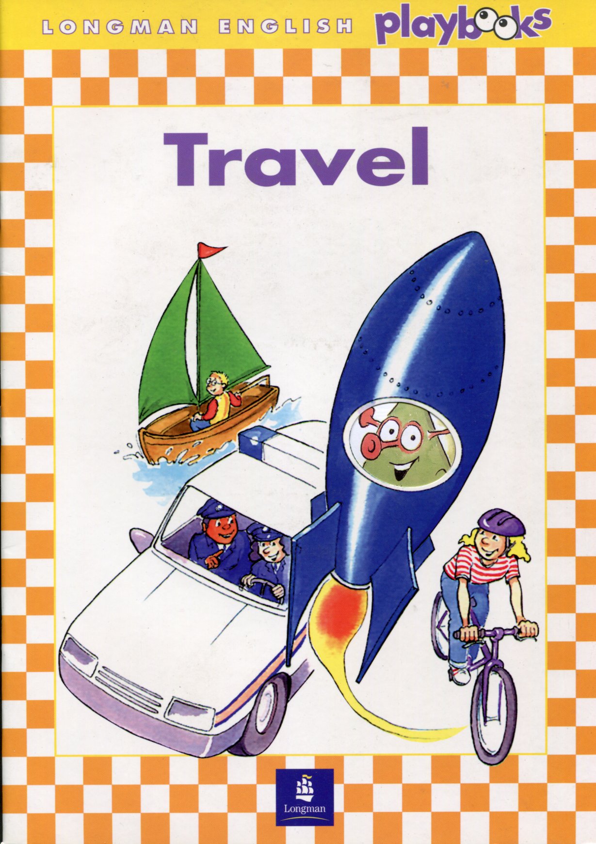 Longman English Playbooks - Travel (Topics and Themes) by Don Dallas ...