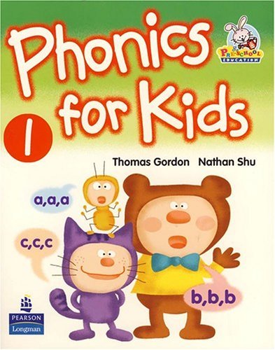 Phonics for Kids - Student Book (Level 1) by Thomas Gordon and Nathan ...