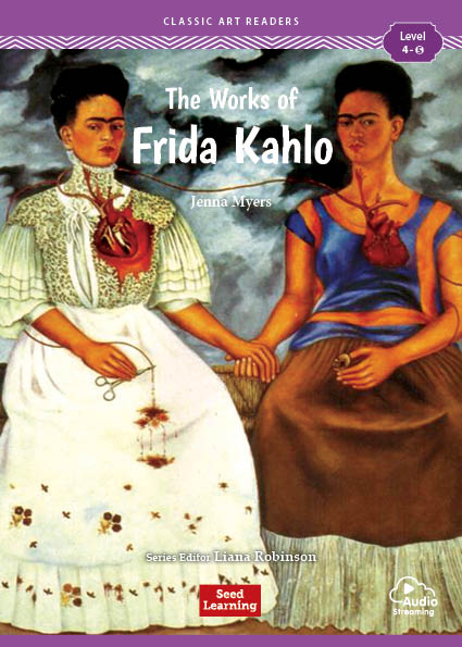 Classic Art Readers - The Works of Frida Kahlo (Book 5) (Level 4) by ...
