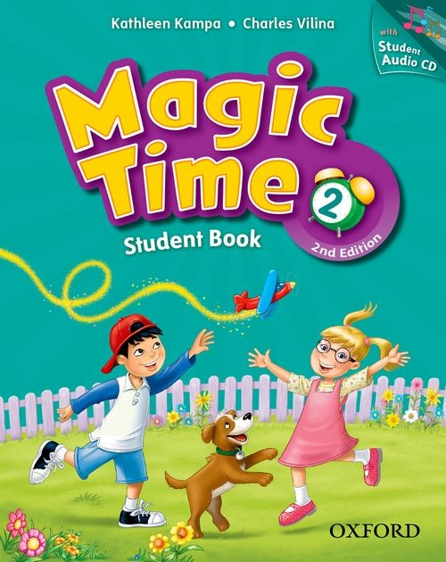 Magic Time 2nd Edition by Kathy Kampa and Charles Vilina on ELTBOOKS ...